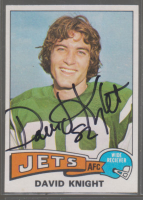 Autographed 1975 Topps David Knight - Jets | eBay