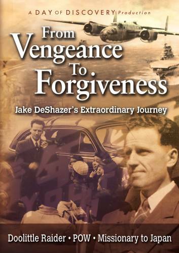 From Vengeance to Forgiveness: Jake DeShazer's Extraordinary Journey ...