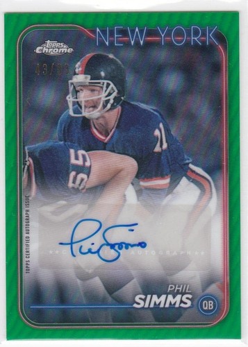 Phil Simms 2024 Topps Chrome Football Rookie Auto Green Refractor #/99 ...