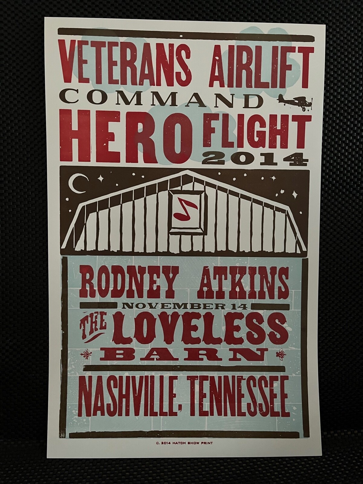 Rodney Atkins Veterans Airlift Hero Flight Loveless 2014 SHOW PRINT ...