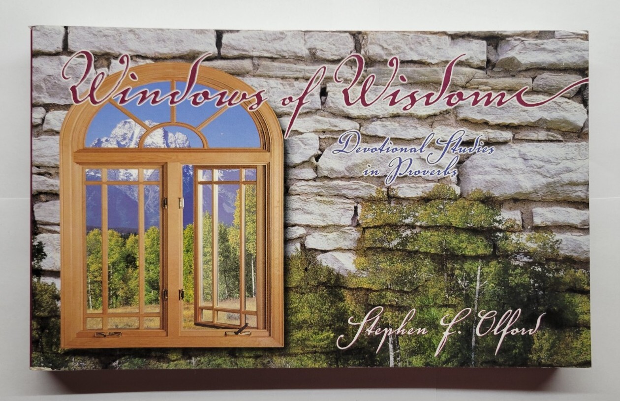 Windows of Wisdom Stephen F. Olford 2001 Paperback | eBay