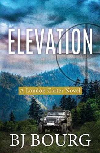 Elevation: A London Carter Novel by Bj Bourg: New 9781731111517| eBay