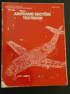Airframe Section Textbook, Chapters One Through Nine Dale Crane TPB ...