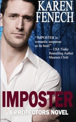IMPOSTER: The Protectors Series -- Book One: Volume 1, Fenech ...