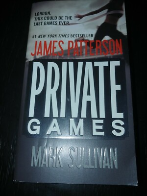 Private: Private Games 3 by James Patterson and Mark Sullivan (2012 ...