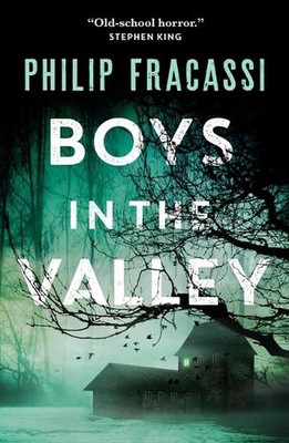 Boys in the Valley by Philip Fracassi Paperback Book | eBay