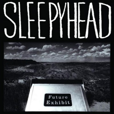 Sleepyhead Future Exhibit Goes Here (Vinyl LP) 12" Album | eBay