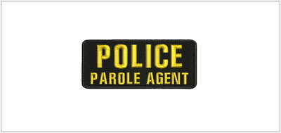 POLICE PAROLE AGENT embroidery patches 2x5 hook gold | eBay