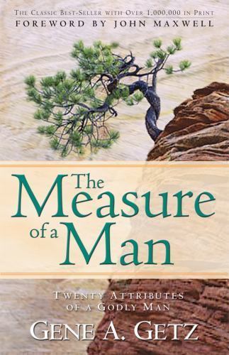 THE MEASURE OF A MAN by Gene A Getz a Christian paperback book FREE USA ...
