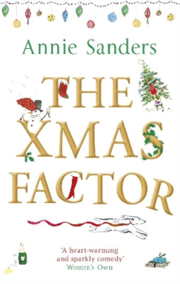 Annie Sanders The Xmas Factor (Paperback) (UK IMPORT) 9781409172673| eBay