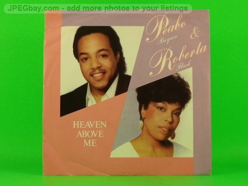 PEABO BRYSON AND ROBERTA FLACK HEAVEN ABOVE ME (145) 2 Track 7" Single ...