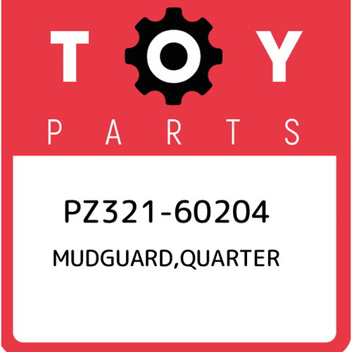 PZ321-60204 Toyota Mudguard,quarter PZ32160204, New Genuine OEM Part | eBay