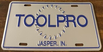 ToolPro Booster License Plate Jasper Indiana Saw Blade Tools Dealer ...