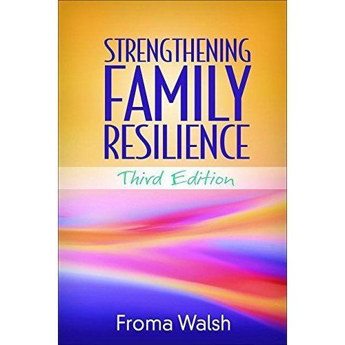 Strengthening Family Resilience by Froma Walsh (Paperback, 2017) for ...