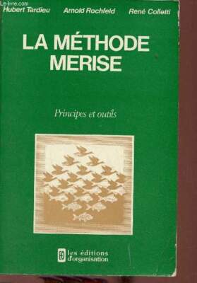 La méthode merise - principes et outils - édition revue et corrig | eBay