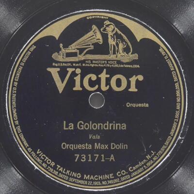 MAX DOLIN Golondrina / Si Besarte VICTOR 73171 EX 78 10" 1922 Latin | eBay