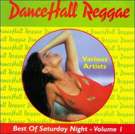 Dancehall Reggae: Best of Saturday Night, Vol. 1 by Various Artists (CD,... 795676700124| eBay
