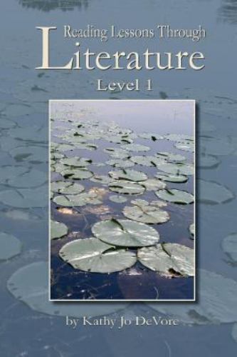 Reading Lessons Through Literature Level 1 by Kathy DeVore (2013, Trade ...