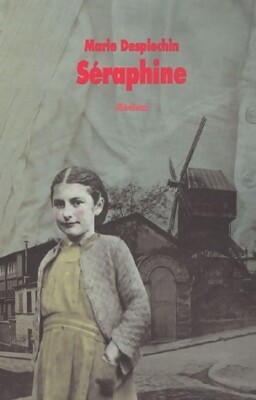 Séraphine - Marie Desplechin - V54854 | eBay