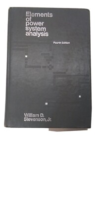 Elements of Power System Analysis William D Stevenson Jr 1982 Hardcover ...