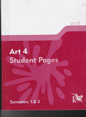 K12 Art 4 Student Pages (Semesters 1 & 2) 2006 LN | eBay