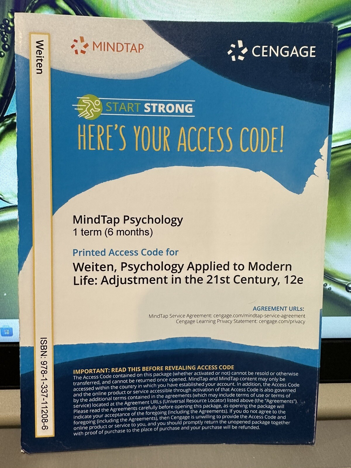 MindTap Access Code Weiten, Psychology Applied to Modern Life, 12th Ed ...