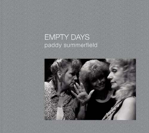 Empty Days by Paddy Summerfield: New | eBay