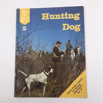 Hunting Dog Magazine May 1973 Vol. 8 No. 5 Big Game Fox Coon Hound Bird ...