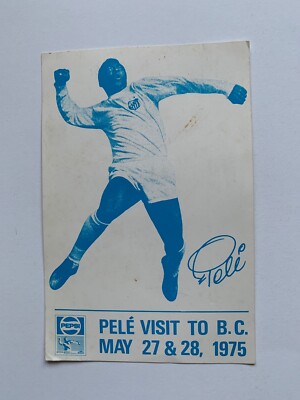 PELE VISIT TO B.C. 1975 CARD RARE | eBay