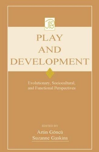 Jean Piaget Symposia Ser.: Play and Development : Evolutionary ...