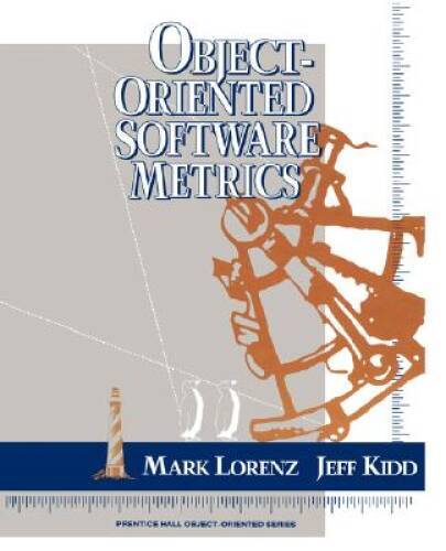 Object-Oriented Software Metrics - Paperback By Lorenz, Mark - GOOD 9780131792920| eBay