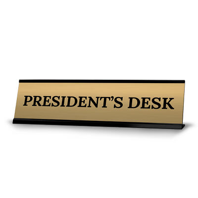 President's Desk Office Decoration Gift Black Frame Desk Sign (2x8") | eBay