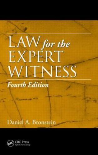 Law for the Expert Witness by Daniel A. Bronstein (2011, Hardcover) for ...