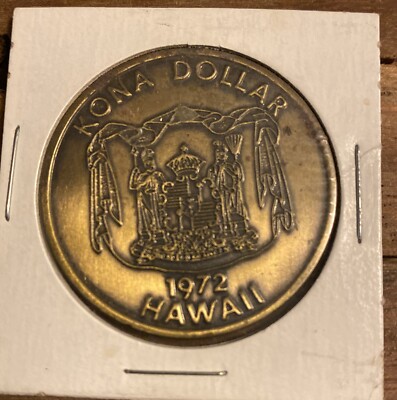1972 KONA ONE DOLLAR TRADE BIG ISLAND HAWAII TOKEN COIN MEDAL | eBay