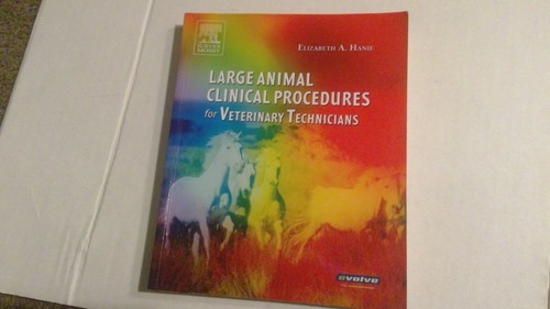LARGE ANIMAL CLINICAL PROCEDURES FOR VETERINARY By Hanie Elizabeth A ...