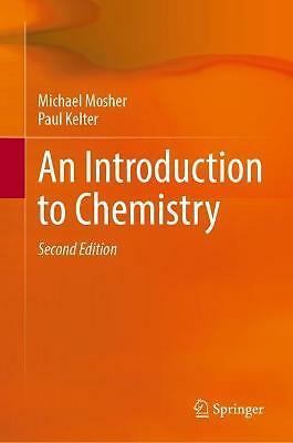 An Introduction to Chemistry by Paul Kelter, Michael Mosher (Hardcover ...