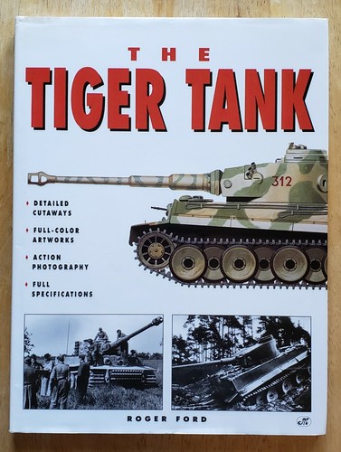 The Tiger Tank – Roger Ford – World War II Armor / Military Modeling | eBay