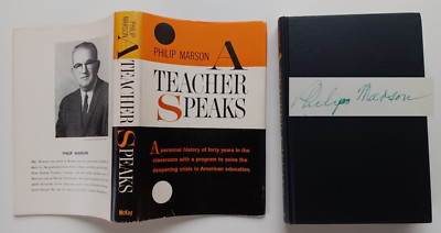 A Teacher Speaks (SIGNED 1st edition) by Philip Marson (David McKay ...