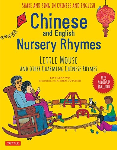 Chinese and English Nursery Rhymes: Little Mouse and Other Charming ...