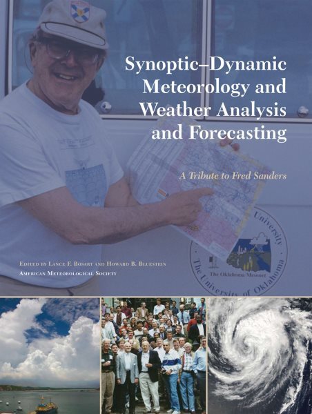 Synoptic-Dynamic Meteorology and Weather Analysis and Forecasting : A ...