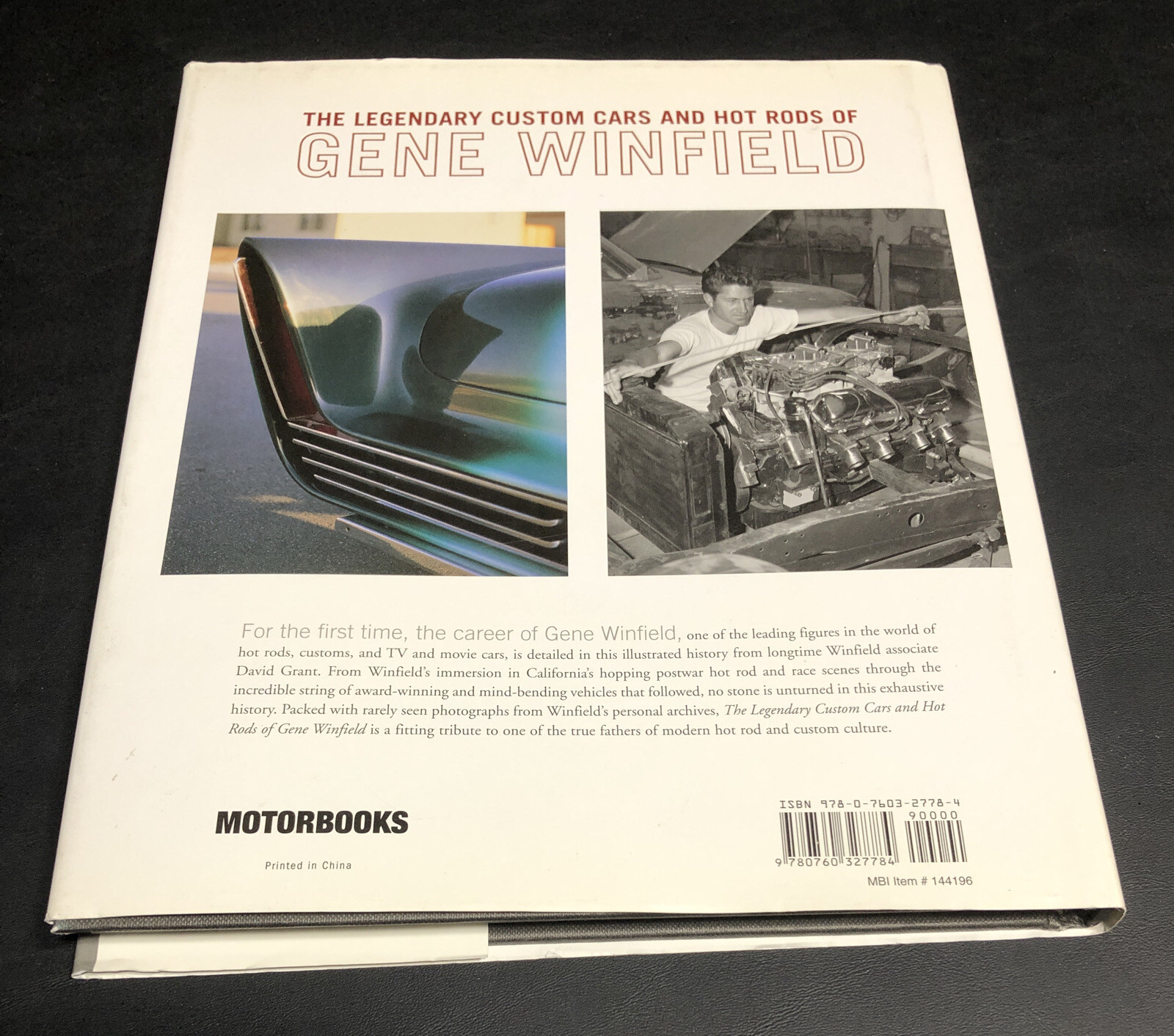 The Legendary Custom Cars and Hot Rods of Gene Winfield by David Grant ...