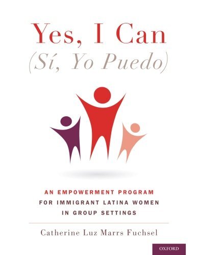 YES I CAN, (SI, YO PUEDO): AN EMPOWERMENT PROGRAM FOR By Marrs ...