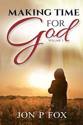 Making Time For God Volume Three: Volume 3 9781511705769 Fast Free ...