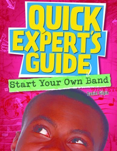 Start Your Own Band by Daniel Gilpin (2013, Trade Paperback) for sale ...