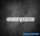 Decals Made You Look for sale | eBay