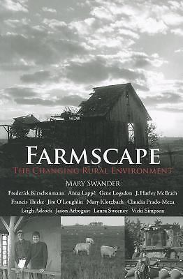 Farmscape : The Changing Rural Environment by Harley McIlrath, Gene ...