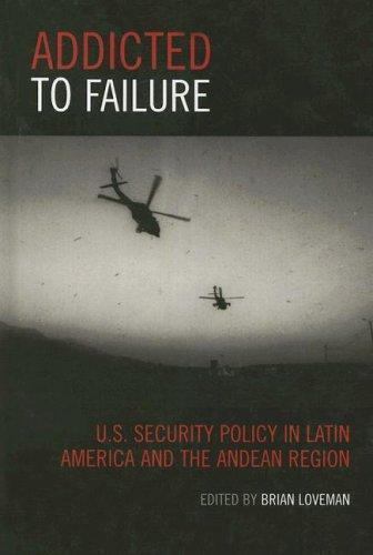 Latin American Silhouettes Ser.: Addicted to Failure : U. S. Security ...