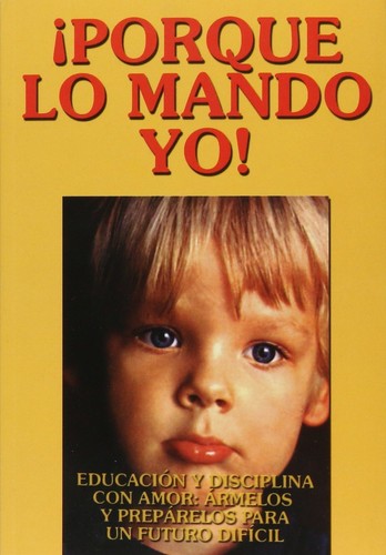 Porque Lo Mando Yo [Paperback] ROSEMOND JOHN | eBay