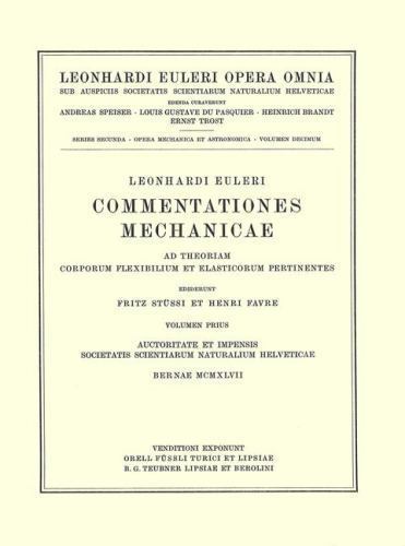 Leonhard Euler, Opera Omnia Ser.: Leonhard Euleri Opera Omnia : Series Secunda by Leonhard Euler ...