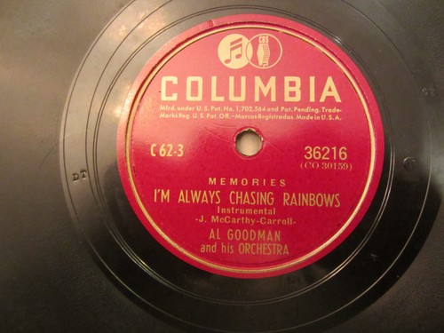AL GOODMAN & HIS ORCHESTRA I'M ALWAYS CHASING RAINBOWS/WORLD Columbia ...
